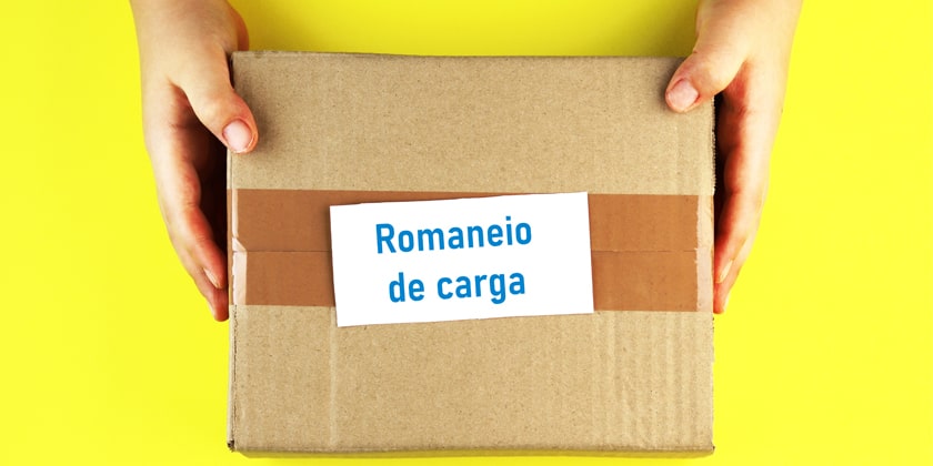 Romaneio de Carga: saiba o que é e entenda a sua importância Romaneio de Carga: saiba o que é e entenda a sua importância